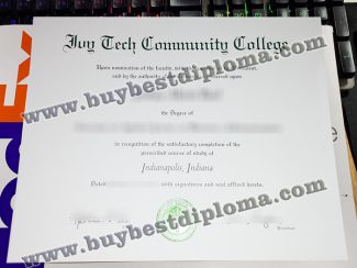 Buy Fake Ivy Tech Community College Diploma at Reasonable Price