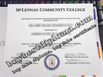 Important Reasons to Order Fake McLennan Community College Diploma