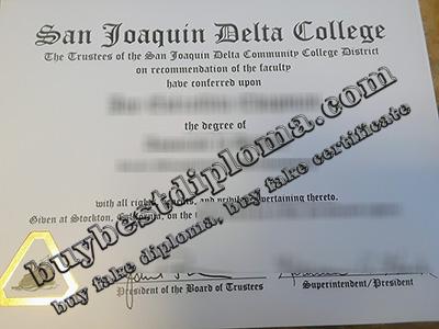 Tips to Make A Fake San Joaquin Delta College Diploma online